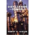Amazon.com: Distillation Design: 9780070349094: Kister, Henry Z.: Books