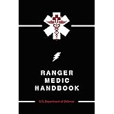 Ranger Medic Handbook Official 2022 Edition: 75th Ranger Regiment ...