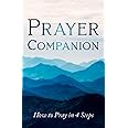 Prayer Companion: How to Pray in 4 Steps: Wuenschel, Marybeth ...