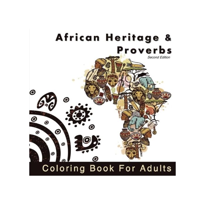 Buy African Heritage and Proverbs Coloring Book for Adults: A ...