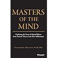 Amazon.com: Masters of the Mind: Exploring the Story of Mental Illness ...