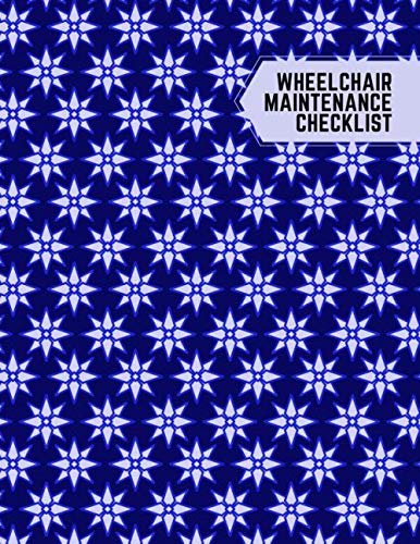 Wheelchair Maintenance Checklist: Daily Routine Inspection, - Import It All