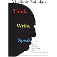 Amazon.com: Think, Write, Speak: Uncollected Essays, Reviews ...