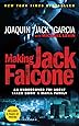 Making Jack Falcone: An Undercover FBI Agent Takes Down a Mafia Family ...