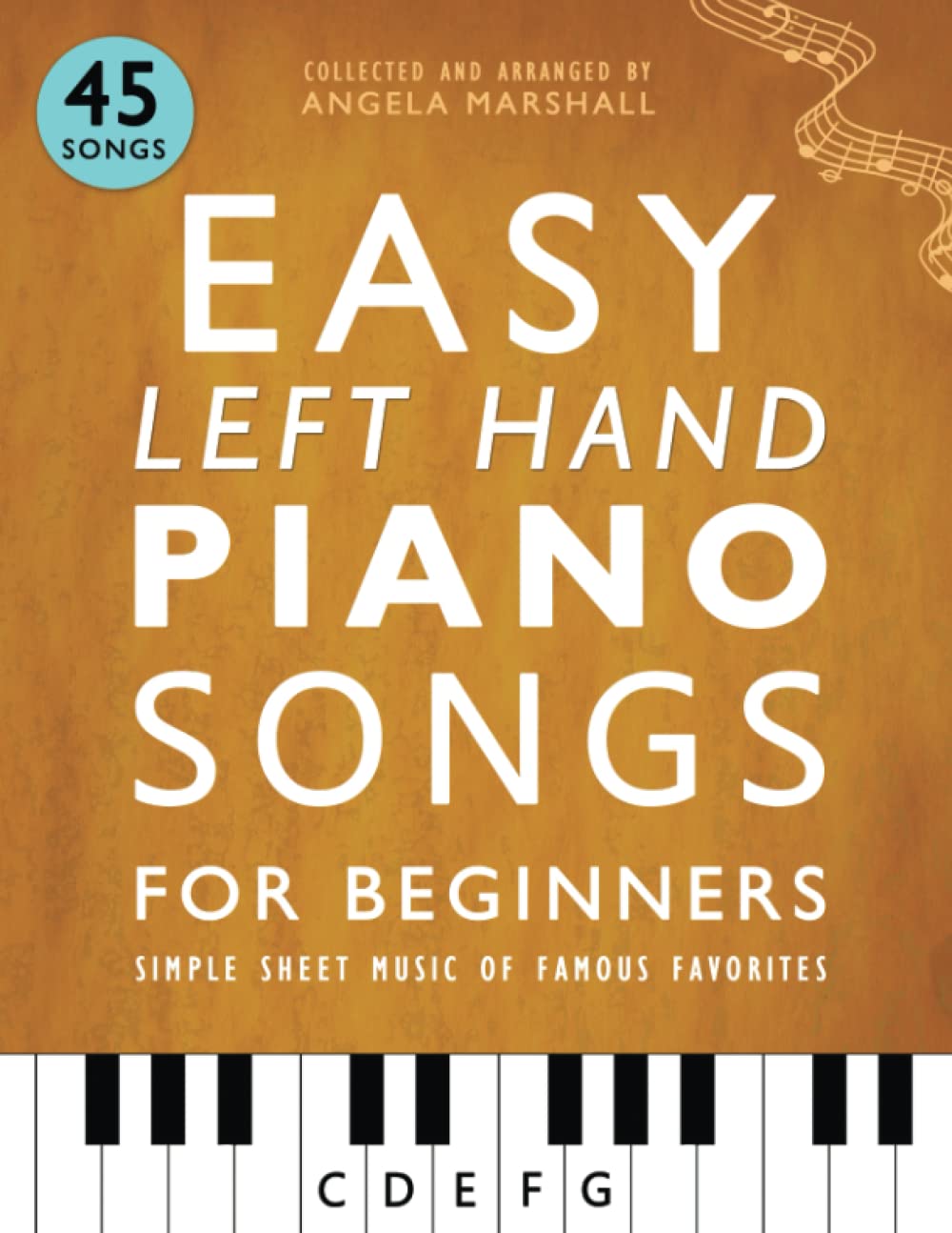 Mua Easy Left Hand Piano Songs for Beginners: Simple Sheet Music of ...