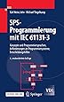 SPS-Programmierung mit IEC 61131-3: Konzepte und Programmiersprachen ...