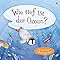 Wie tief ist der Ozean? : Milbourne, Anna, Riglietti, Serena: Amazon.de ...