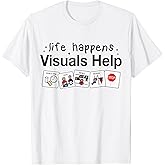 Amazon.com: Life Happens Visuals Help Special Education Teacher Aide T ...