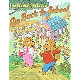Back to School with the Berenstain Bears (The Berenstain Bears Classics ...