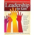 Building Everyday Leadership in All Kids: An Elementary Curriculum to ...