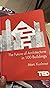 Buy The Future Of Architecture In 100 Buildings ( # Ted): TED Series ...