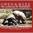 Owen & Mzee: Language Of Friendship: Isabella Hatkoff, Craig Hatkoff ...