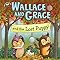 Amazon.com: Wallace and Grace and the Lost Puppy (9781681190136 ...