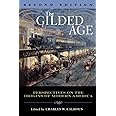 Amazon.com: The Gilded Age: Perspectives on the Origins of Modern ...