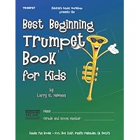 Amazon.com: Best Beginning Trumpet Book for Kids: Beginning to ...