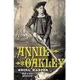 Annie Oakley: Kasper, Shirl: 9780806132440: Amazon.com: Books