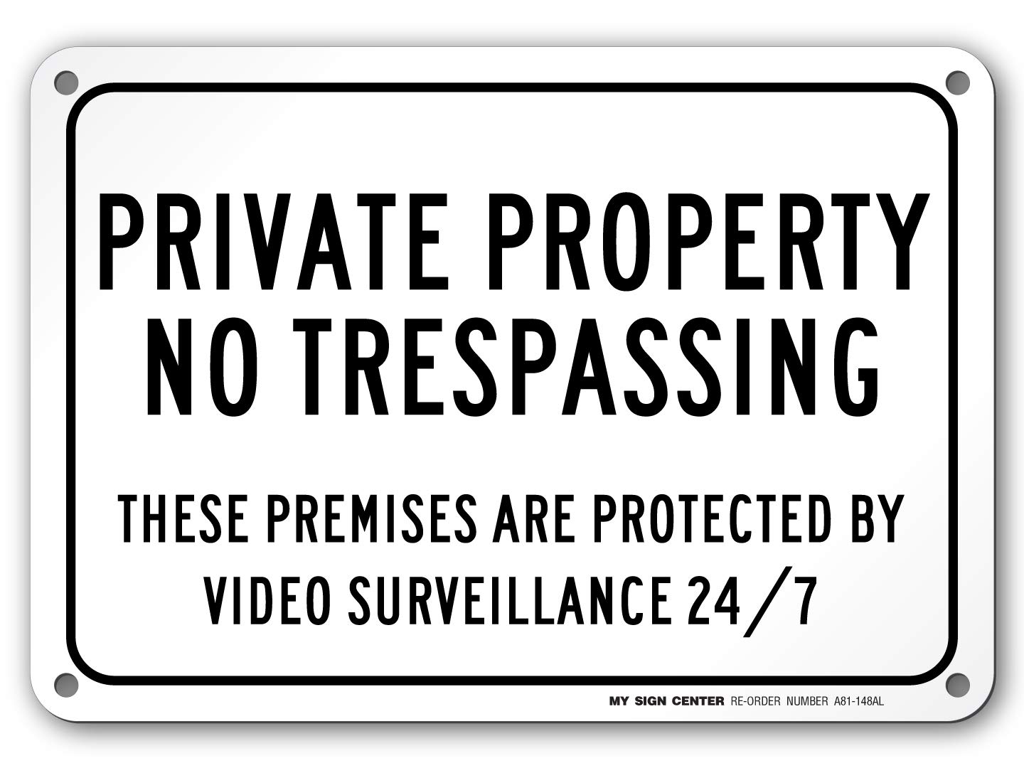 Private Property No Trespassing Video Surveillance 24/7 Sign by My Sign ...
