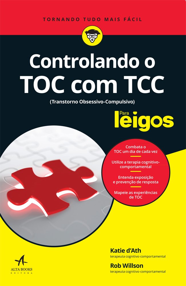 Controlando o TOC com TCC Para Leigos PDF Katie D'Ath, Rob Willson