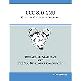Using GCC: The GNU Compiler Collection Reference Manual for GCC 3.3.1: Stallman, Richard M ...