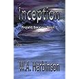 Inception: Projekt Saucer, Book 1: W. A. Harbinson: 9781460983300 ...