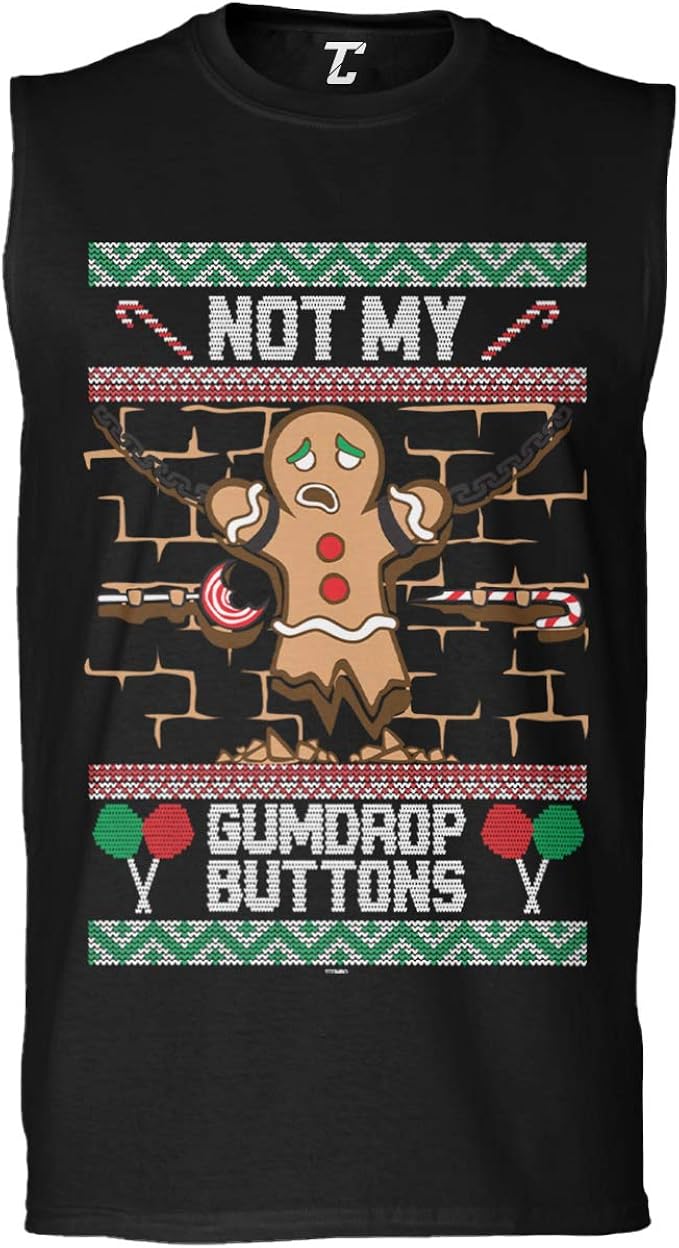 Not My Gumdrop Buttons - Funny Gingerbread Man Men's Sleeveless Shirt ...