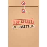 Top Secret Classified: Fun & Unique Spy Games Notebook Journal for Boys ...