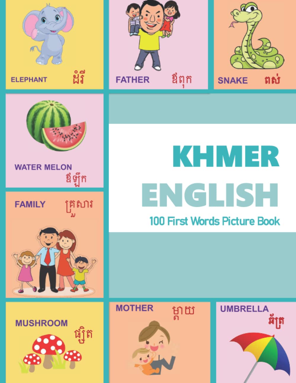Mua KHMER ENGLISH 100 First Words Picture Book: A perfect book to start ...