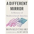 Amazon.com: A Different Mirror: A History of Multicultural America ...