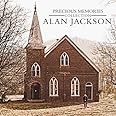 Alan Jackson - Precious Memories Collection [2CD] - Amazon.com Music