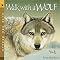 Walk with a Wolf: Read and Wonder: Janni Howker, Sarah Fox-Davies ...