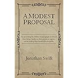 A Modest Proposal: Swift, Jonathan: 9781603863551: Books: Amazon.com