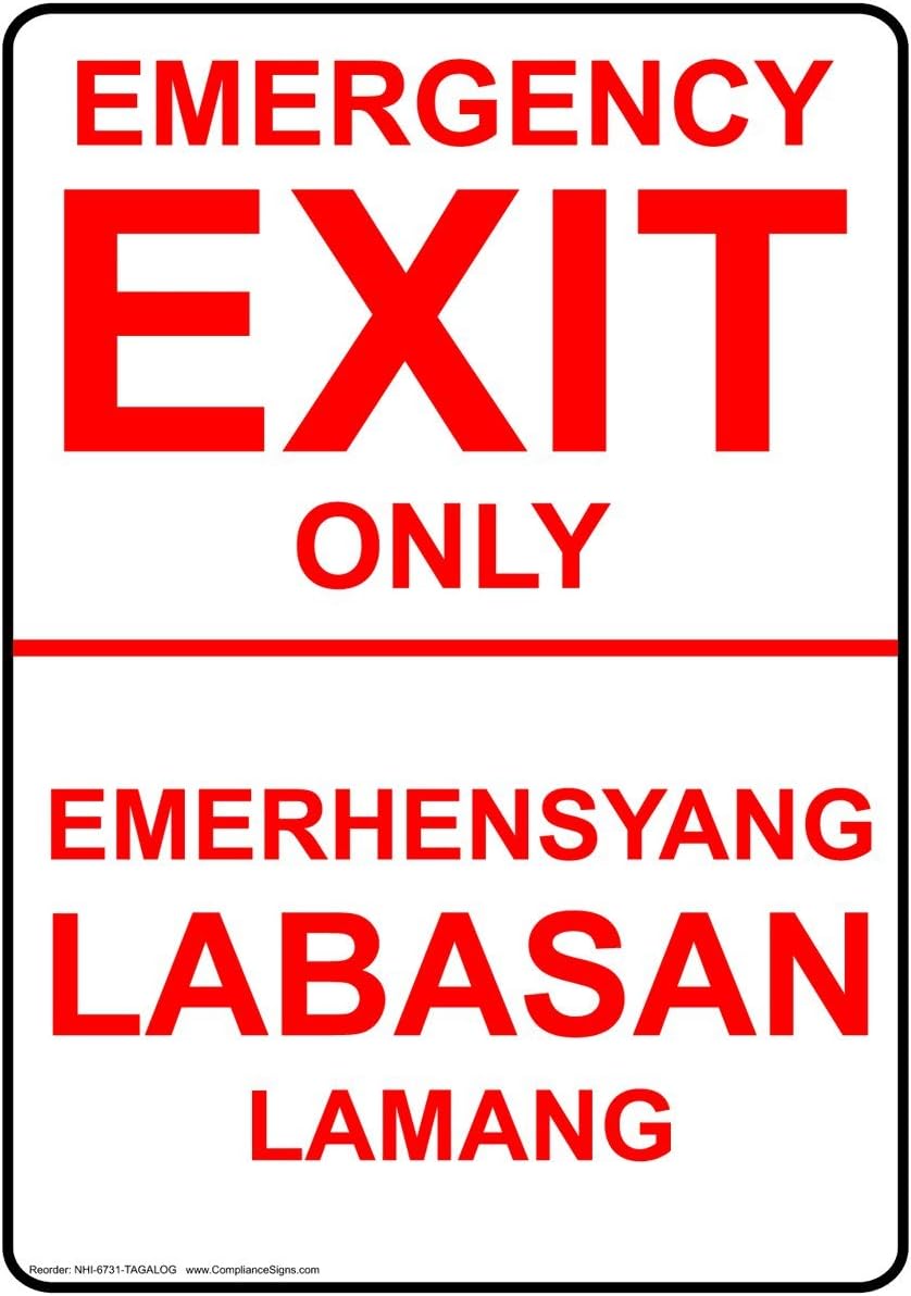 Amazon.com : Emergency Exit Only Bilingual Sign NHI-6731-TAGALOG Enter ...