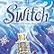 Switch: Ingrid Law: 9780803738621: Amazon.com: Books