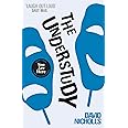 The Understudy: David Nicholls: 9780340935217: Amazon.com: Books