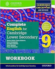 Complete English for Cambridge Secondary 1 Student Workbook 9: For ...