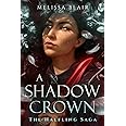 Amazon.com: A Shadow Crown (The Halfling Saga): 9781454947899: Blair ...