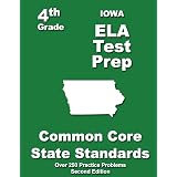 Iowa 4th Grade Math Test Prep: Common Core Learning Standards ...