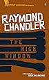The High Window (Phillip Marlowe): Amazon.co.uk: Raymond Chandler, Mark ...