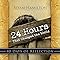 24 Hours That Changed the World: 40 Days of Reflection: Adam Hamilton ...