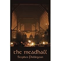 Mead Hall Anglo Saxon Culture