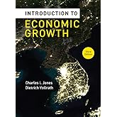 Introduction to Economic Growth: 9781324059578: Economics Books ...