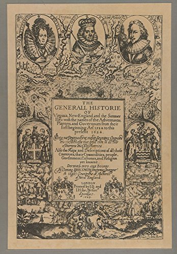 The generall historie of Virginia, New-England, and the Summer Isles ...
