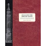 Empire State Building: The Making of a Landmark: Tauranac, John ...