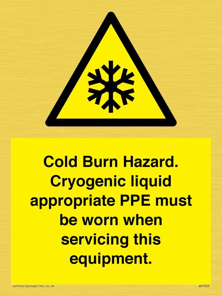 Cold Burn Hazard. Cryogenic liquid appropriate PPE must be worn when ...