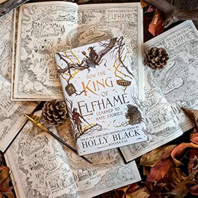 Buy How the King of Elfhame Learned to Hate Stories (The Folk of the ...