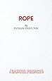 Rope: Amazon.co.uk: Patrick Hamilton: 9780573019890: Books