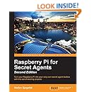 Raspberry Pi for Secret Agents - Second Edition 2nd Revised edition, Stefan Sjogelid, eBook ...