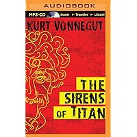 The Sirens of Titan: Kurt Vonnegut, Jay Snyder: 9781501277290: Amazon ...