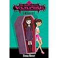 My Sister the Vampire, No. 1: Switched (My Sister the Vampire, 1 ...