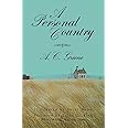 A Personal Country: Greene, A. C.: 9781574410532: Amazon.com: Books